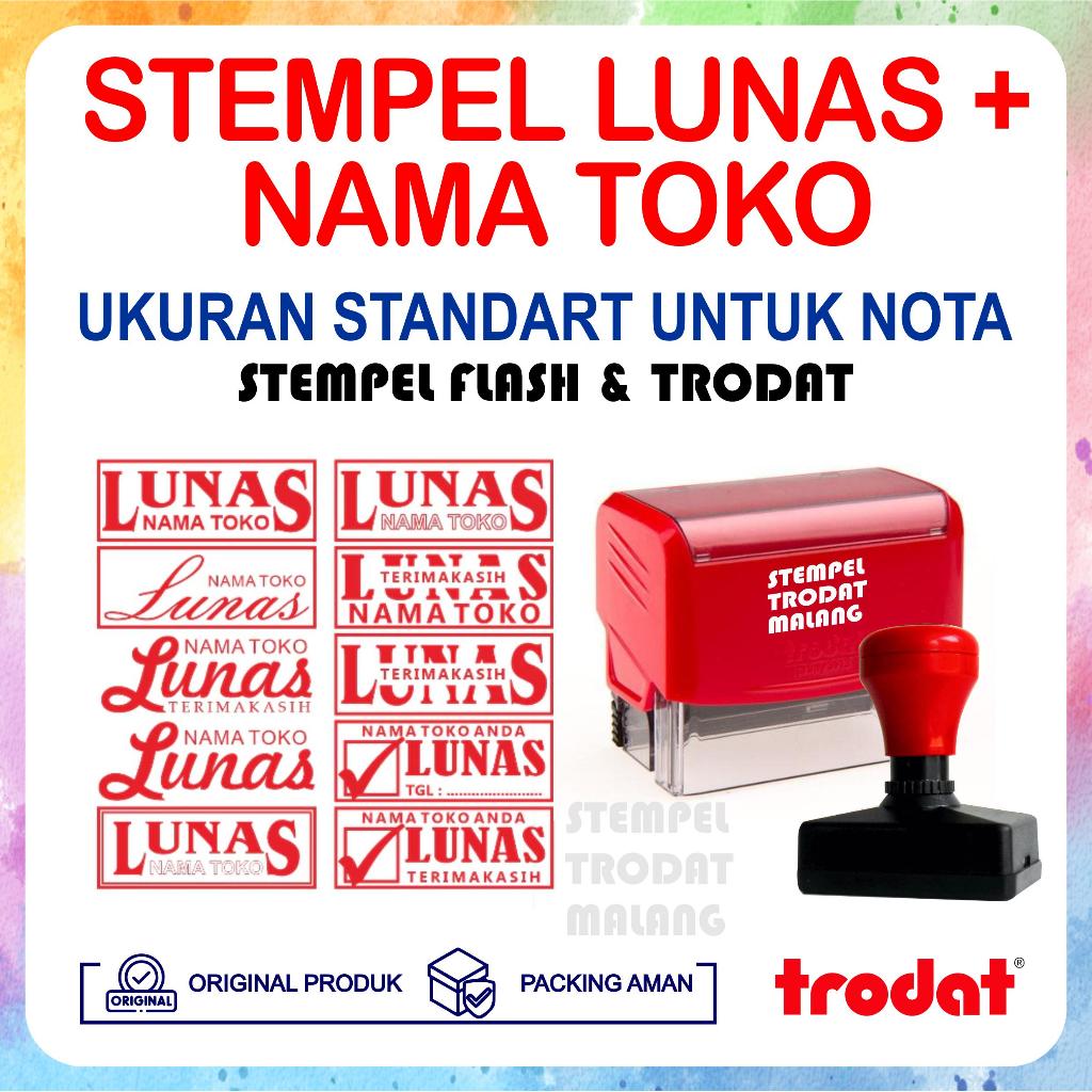 Jual STEMPEL LUNAS + NAMA TOKO, STEMPEL OTOMATIS, TRODAT ORIGINAL & STEMPEL FLASH MURAH, KILAT ...