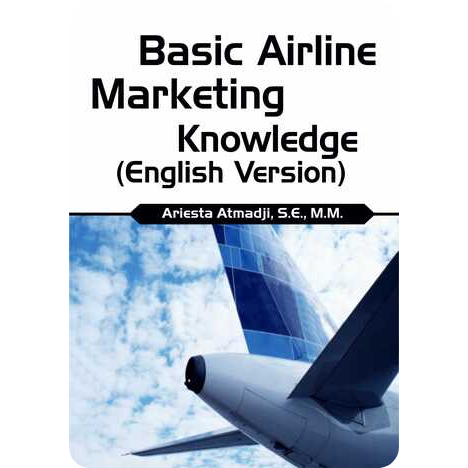 Jual Buku Basic Airline Marketing Knowledge : English Version | Shopee ...