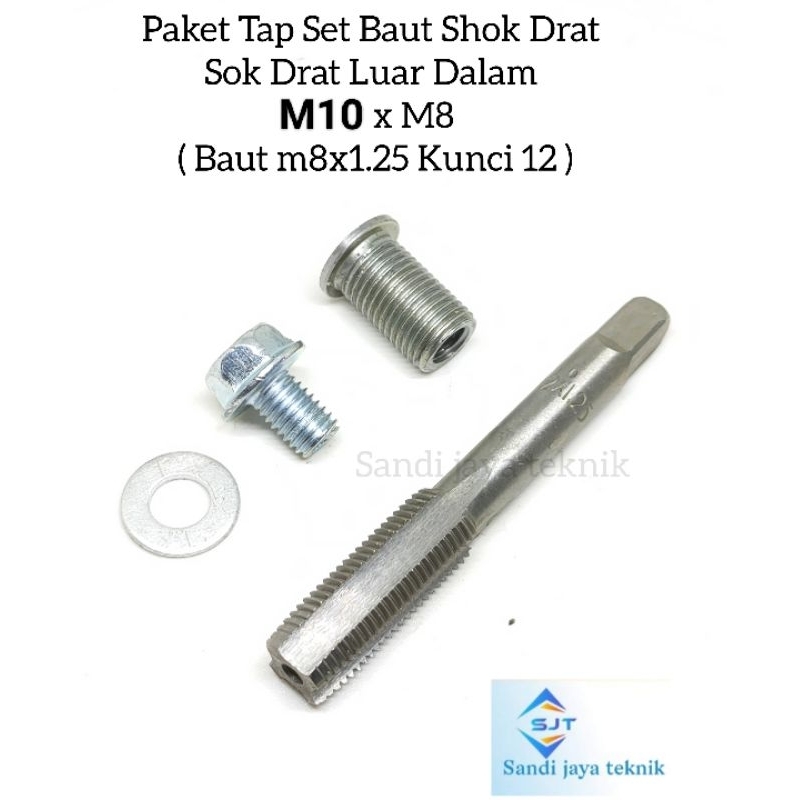 Jual Paket Tap Set Baut Shok Drat Sok Shok Drat Luar Dalam M10 x M8 ( Baut m8x1.25 Kunci 12 ...