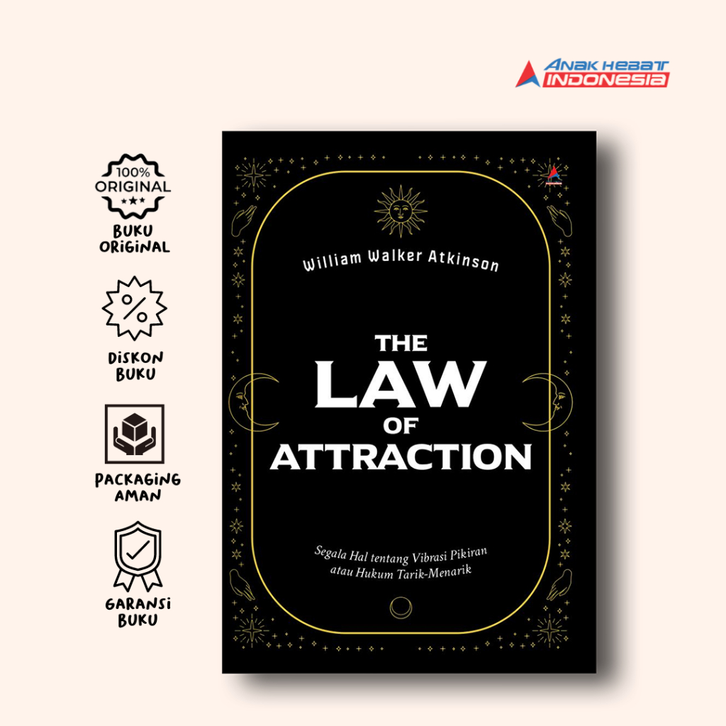 Jual Buku The Law Of Attraction - William Walker Atkison - Anak Hebat ...
