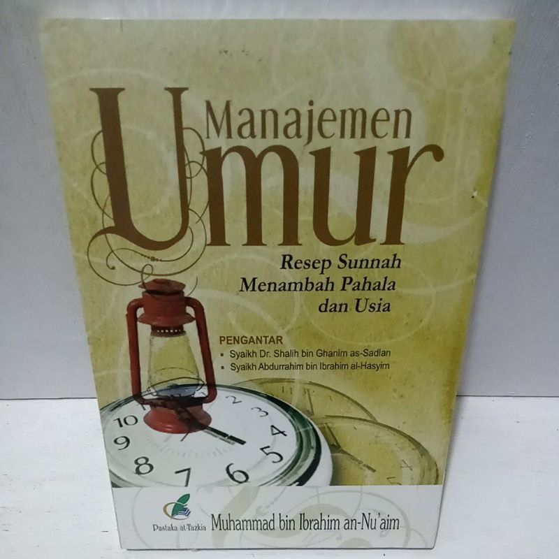 Jual Buku Original MANAJEMEN UMUR RESEP SUNNAH MENAMBAH PAHALA DAN USIA - MUHAMMAD BIN IBRAHIM ...