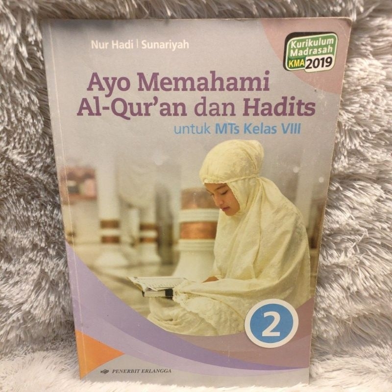 Jual ayo memahami al-qur'an dan hadist kelas 2 mts | Shopee Indonesia