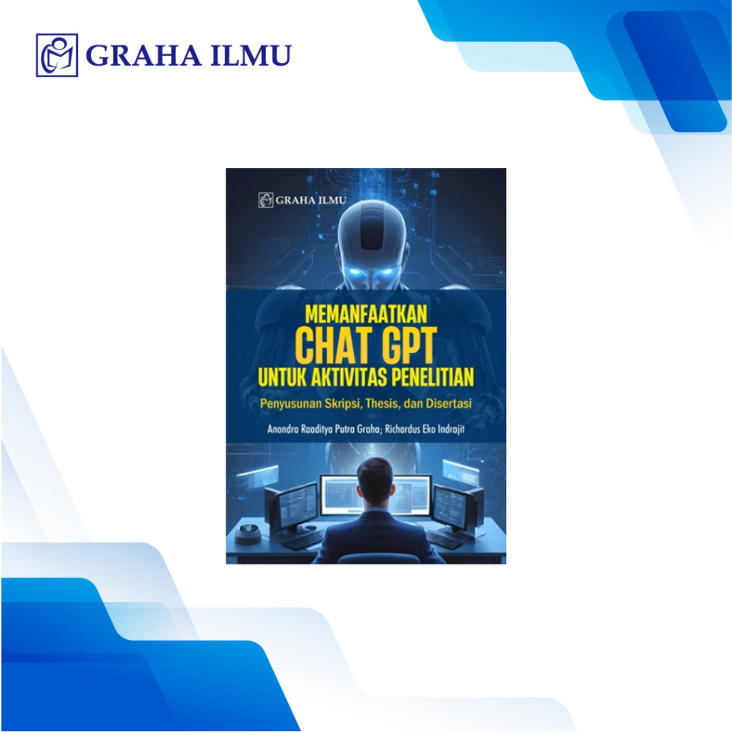 Jual Memanfaatkan Chat GPT untuk Aktivitas Penelitian; Penyusunan ...
