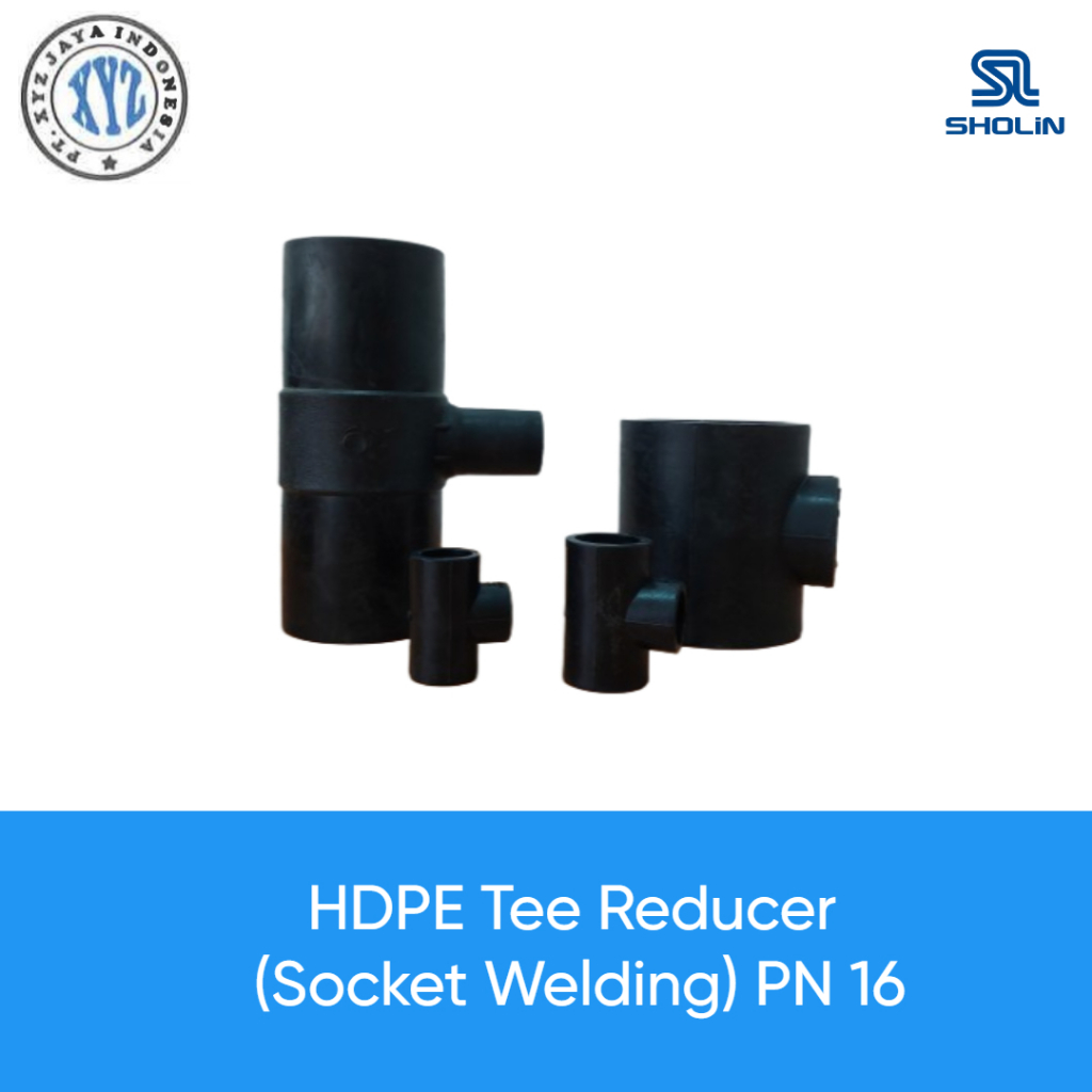 Jual HDPE Tee Reducer (Socket Welding) PN 16 (3) | Shopee Indonesia