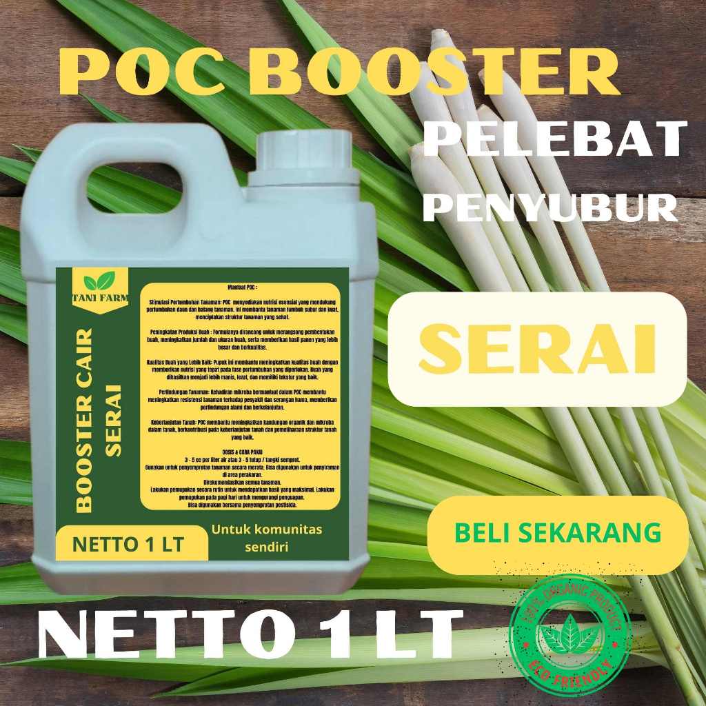 Jual Pupuk Organic Booster Cair Serai Melebatkan Di Luar Musim Bunga ...