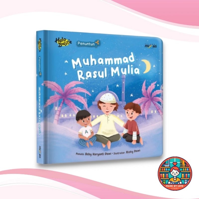 Jual Halo Balita Mizan Muhammad Rasul Mulia | Shopee Indonesia