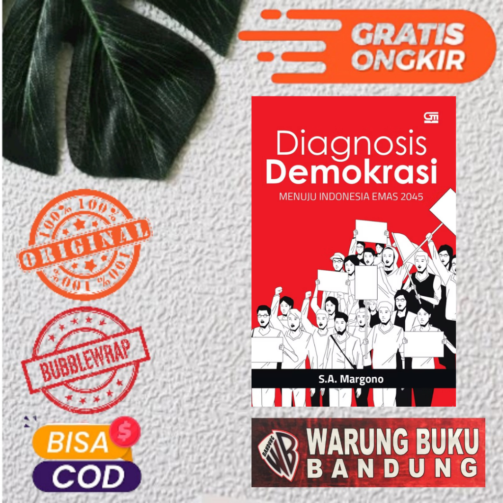 Jual Buku Diagnosis Demokrasi Menuju Indonesia Emas 2045 - S.A. Margono | Shopee Indonesia