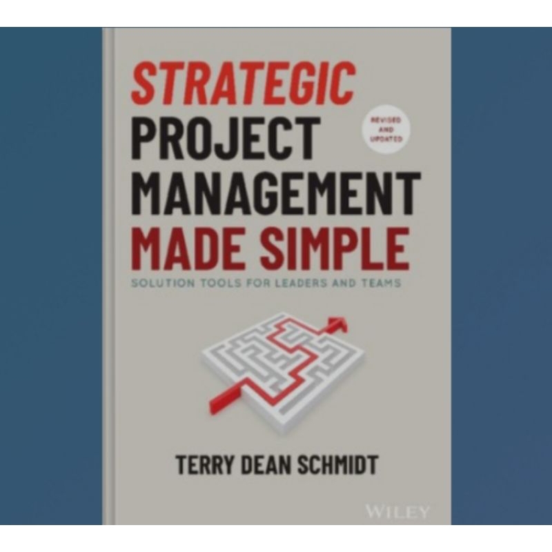 Jual Buku Strategic Project Management Made Simple_ Revised and Updated ...