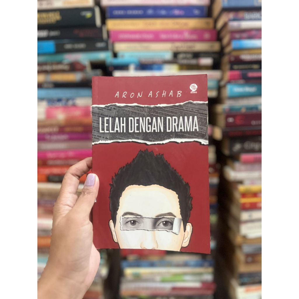 Jual Buku Lelah Dengan Drama Aron Ashab / Buku Inspirasi | Shopee Indonesia