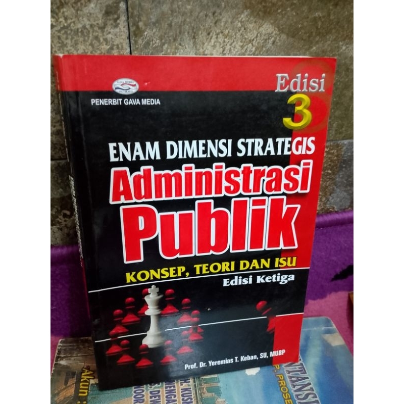 Jual Enam dimensi administrasi publik Oleh Prof Yeremias keban su murp | Shopee Indonesia