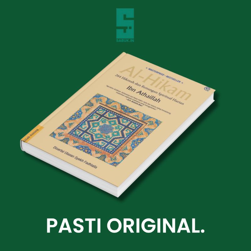 Jual Kitab Al-Hikam Ibn Athaillah Terjemahan 264 Hikmah dan Renungan ...