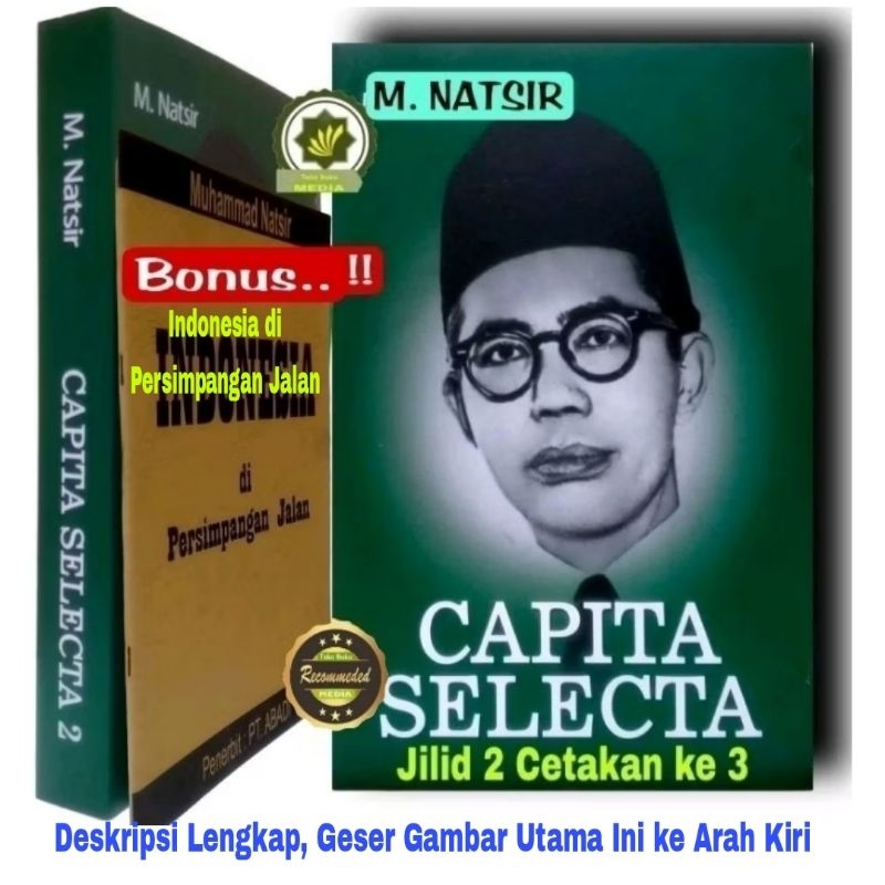 Jual Buku CAPITA SELECTA M.NATSIR jilid 2 + BONUS Buku INDONESIA DI PERSIMPANGAN JALAN Kapita ...
