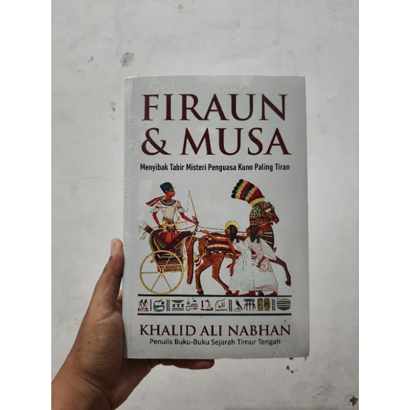 Jual [NEW] Firaun & Musa - Khalid Ali Nabhan | Shopee Indonesia