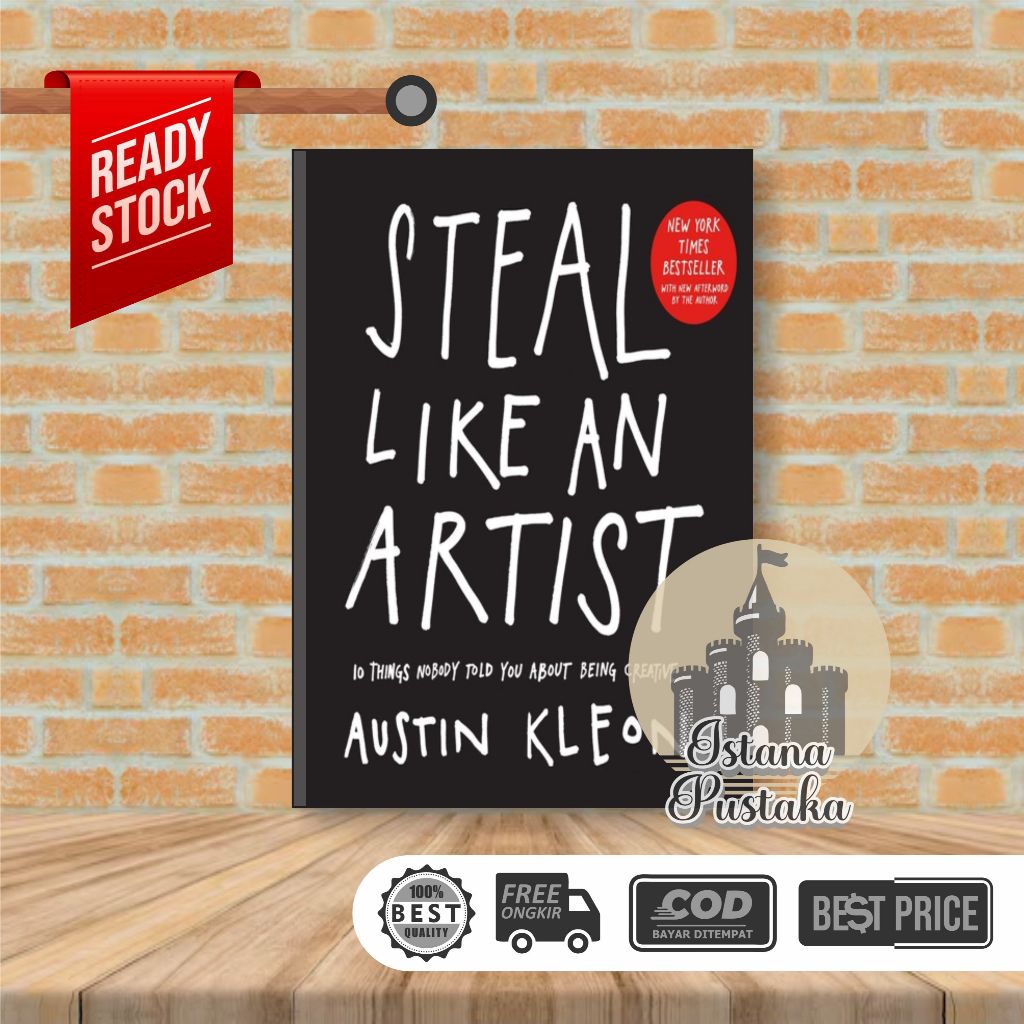 Jual Steal Like an Artist by Austin Kleon (English) | Shopee Indonesia