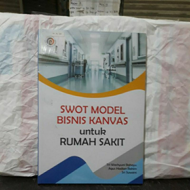 Jual Buku Swot Model Bisnis Kanvas untuk Rumah Sakit | Shopee Indonesia
