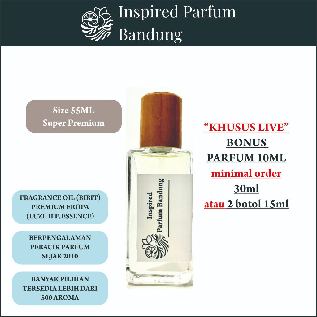 Jual [Bonus 10ml diLIVE] Parfum 55ML/60ML Custom Aroma (Request) dari Inspired Parfum Bandung ...