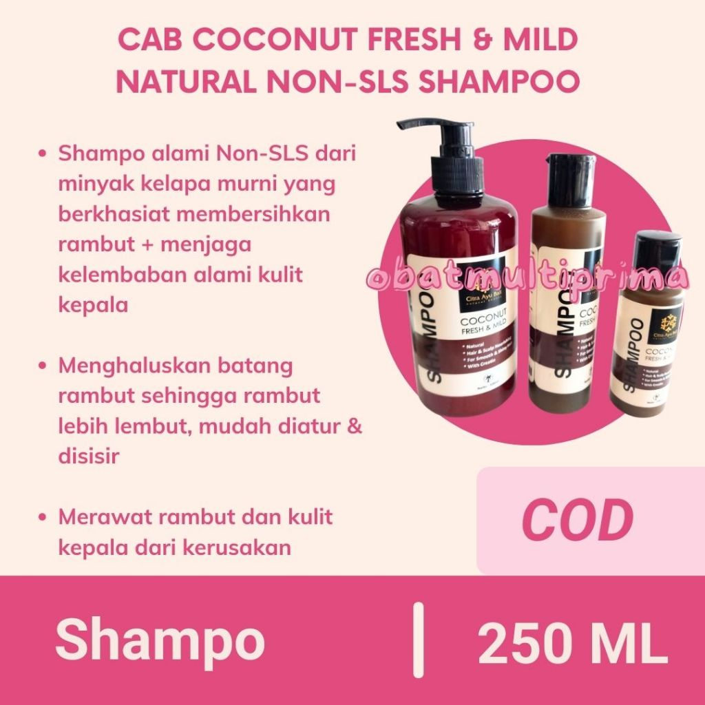 Jual CAB Coconut Fresh & Mild Natural VCO Non SLS SLES Shampoo / Shampo ...