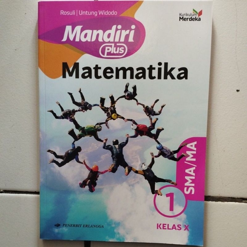 Jual Mandiri Matematika kelas 10 SMA/MA, Kurikulum Merdeka, Erlangga | Shopee Indonesia