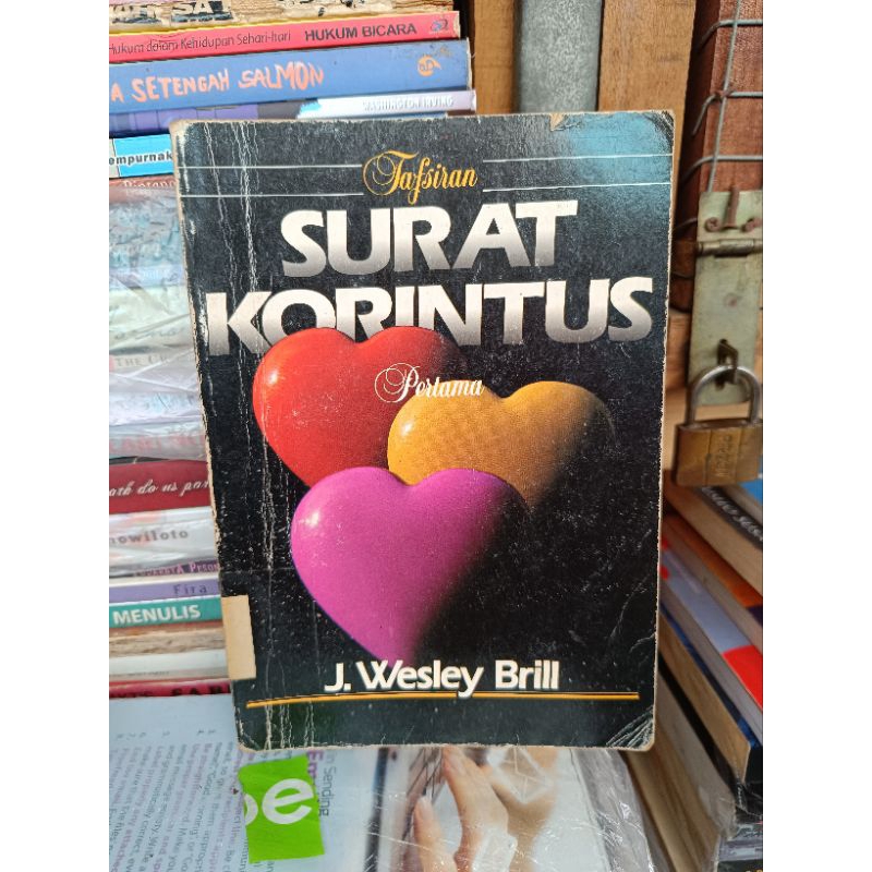 Jual Tafsiran surat Korintus pertama. buku Kristen oleh J. Wesley Brill ...