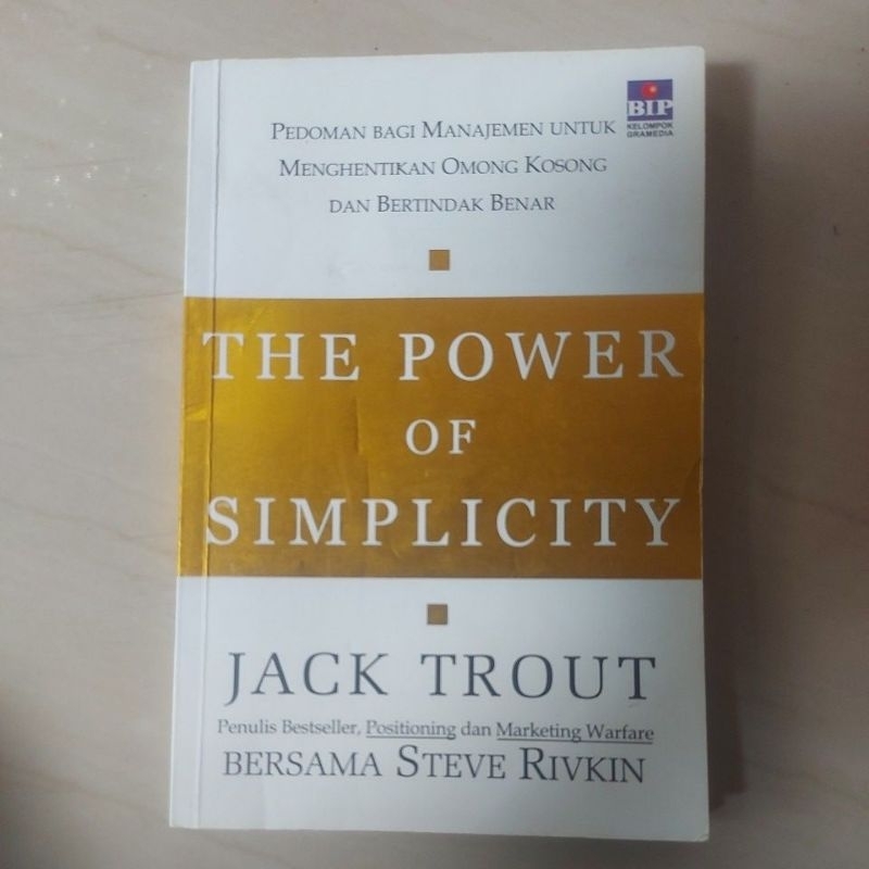 Jual Buku THE POWER OF SIMPLICITY by Jack Trout Steve Rivkin | Shopee ...