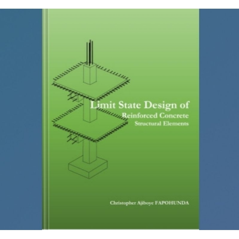 Jual Buku Limit State Design of Reinforced Concrete Structural Elements ...