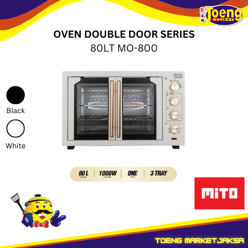 Jual OVEN 80LT MO-800 DOUBLE DOOR SERIES WHITE/BLACK MITO | Shopee Indonesia