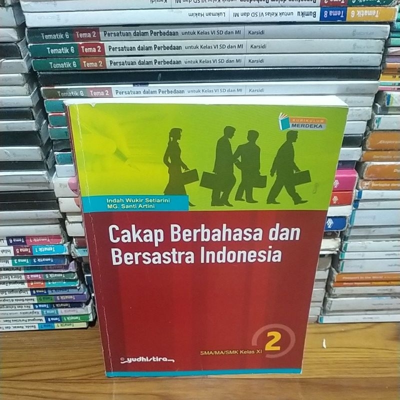 Jual BUKU PAKET CAKAP BERBAHASA DAN BERSASTRA INDONESIA UNTUK SMA/MA/SMK KELAS XI,11,2 KURIKULUM ...