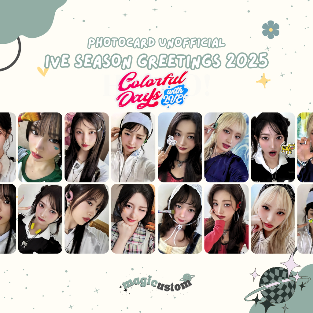 Jual [ PO ] PC PHOTOCARD UNOFFICIAL IVE SEASON GREETINGS 2025 SG 25 COLORFUL DAYS WITH SSQ ...