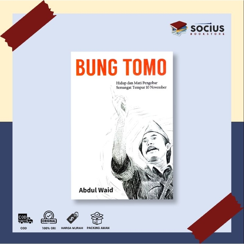 Jual BUKU ILMU SOSIAL [ ORIGINAL ] BUNG TOMO - ABDUL WAID - LAKSANA - SOCIUS BOOKSTORE | Shopee ...