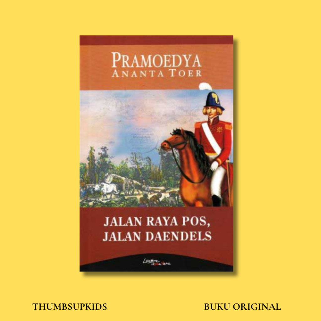 Jual Jalan Raya Pos, Jalan Daendels - Pramoedya Ananta Toer | Shopee ...