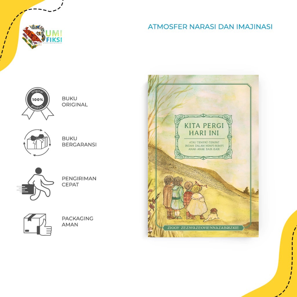 Jual Buku Novel - Kita Pergi Hari Ini - Ziggy Zezsyazeoviennazabrizkie ...