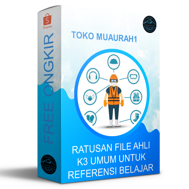 Jual RATUSAN FILE AHLI K3 UMUM TERLENGKAP untuk referensi belajar ...