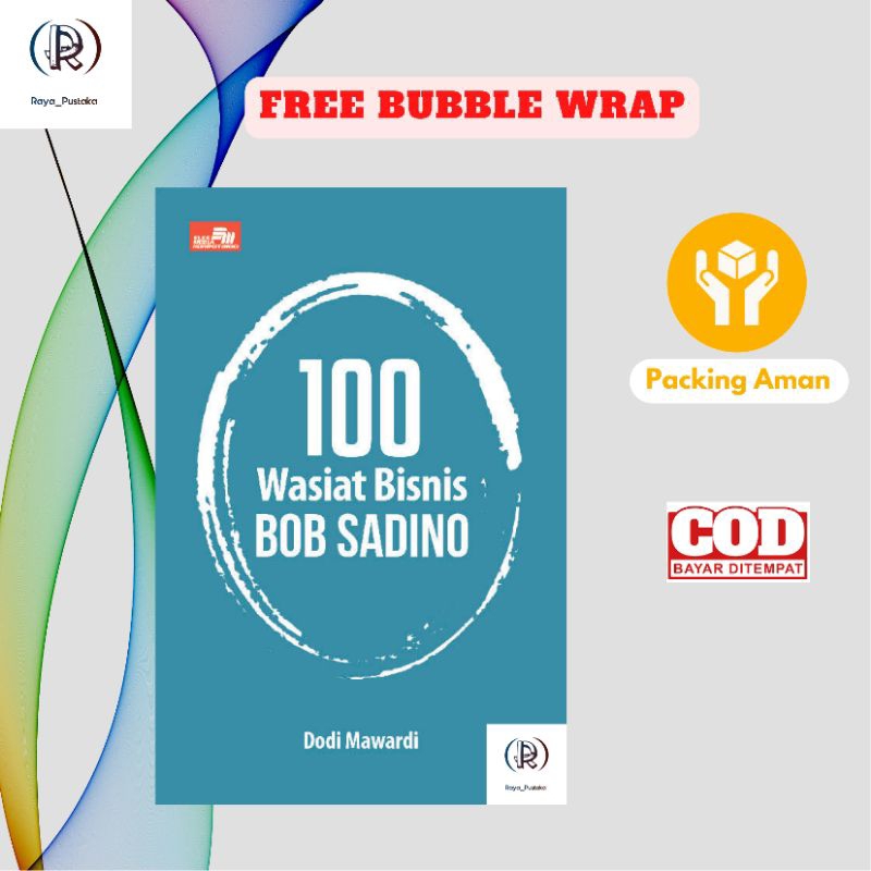 Jual Buku 100 Wasiat Bisnis Bob Sadino oleh Dodi Mawardi | Shopee Indonesia