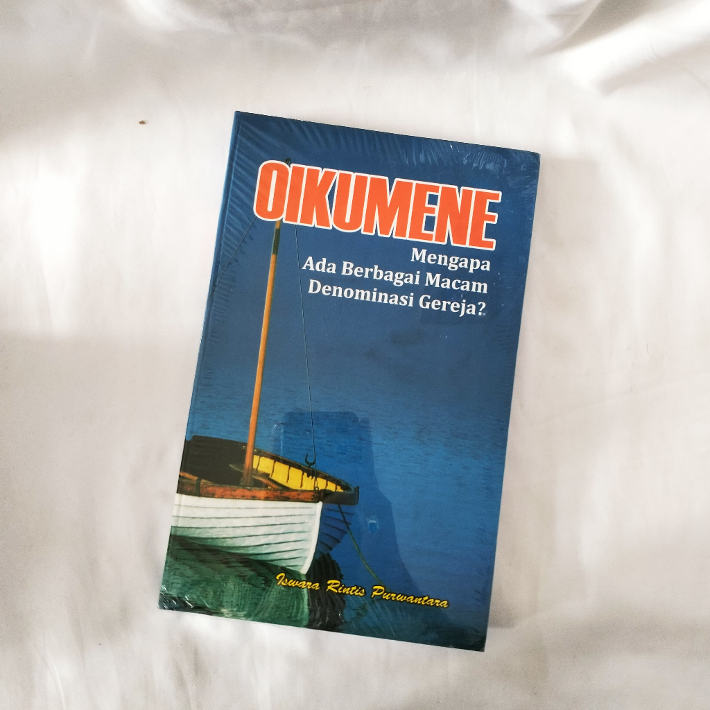 Jual El Jhire_Buku Oikumene - Mengapa Ada Berbagai Macam Denominasi ...