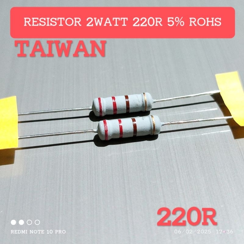 Jual (5 BUAH) RESISTOR 2WATT 2W 220R 220 OHM CF 5% ROHS TAIWAN √ | Shopee Indonesia