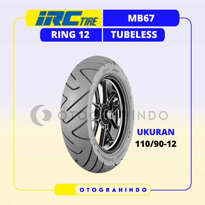 Jual BAN LUAR SEPEDA MOTOR MATIC IRC MB67 UKURAN 110/90-12 RING 12 TUBELESS BAN FREEGOO SCOPPY ...
