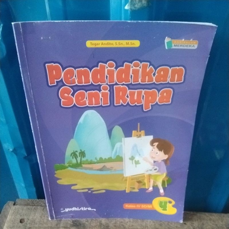 Jual PENDIDIKAN SENI RUPA KELAS IV/4 SD KURIKULUM MERDEKA PENERBIT YUDHISTIRA | Shopee Indonesia
