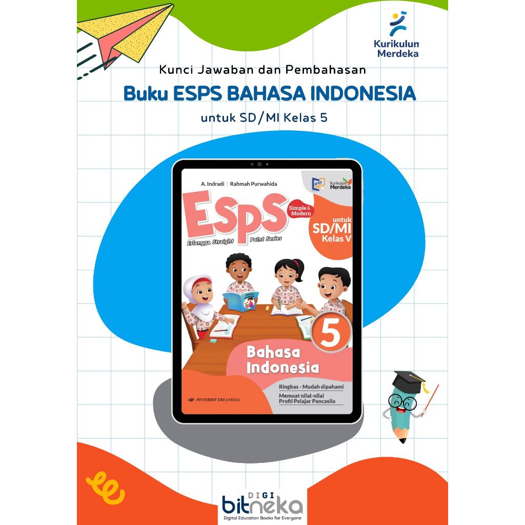 Jual Kunci Jawaban Buku ESPS Bahasa Indonesia SD/MI Kelas 5 Kurikulum Merdeka-Erlangga | Shopee ...