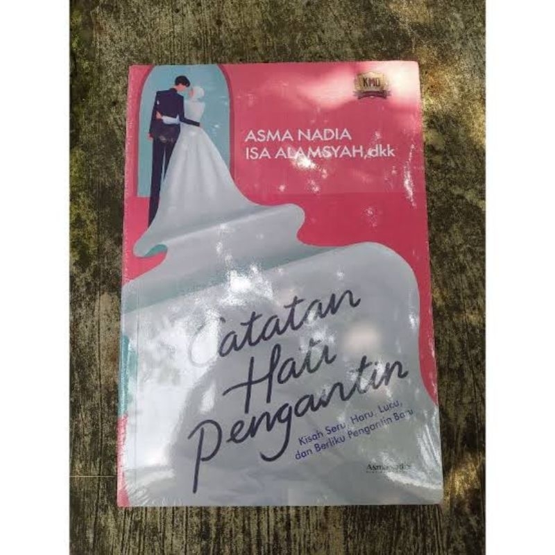 Jual Buku Novel Catatan Hati Pengantin Baru Segel Plastik | Shopee ...