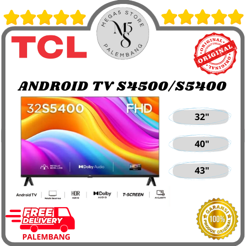 Jual TV LED TCL 32S4500/ 40S5400/ 43S5400 LED TV Android TCL 32 Inch Android TV TCL | Shopee ...