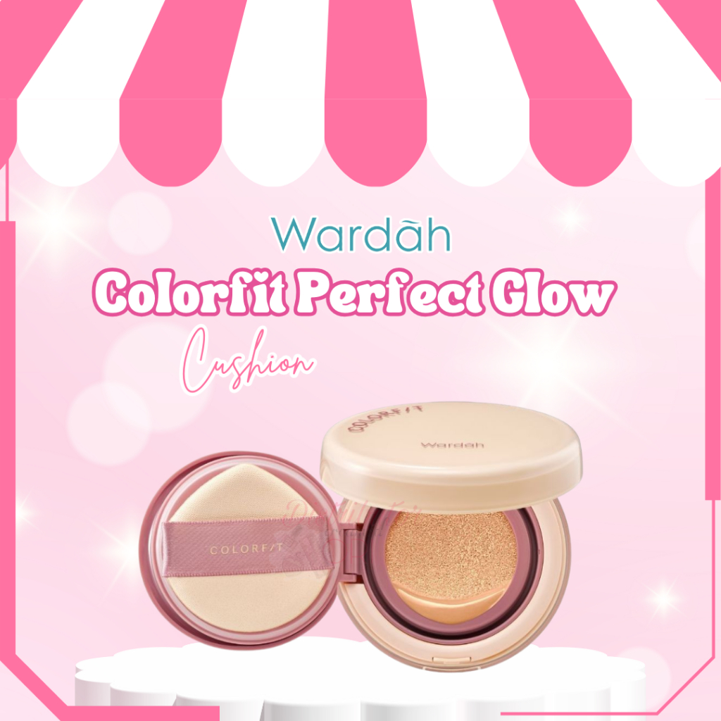 Jual Wardah Colorfit Perfect Glow Cushion Tahan Lama Hingga 12 Jam ...