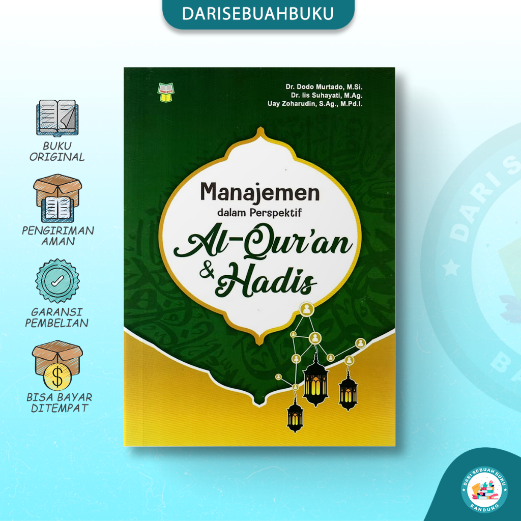 Jual Buku MANAJEMEN DALAM PERSPEKTIF AL-QUR'AN & HADIS - Referensi Belajar Manajemen & Bisnis ...
