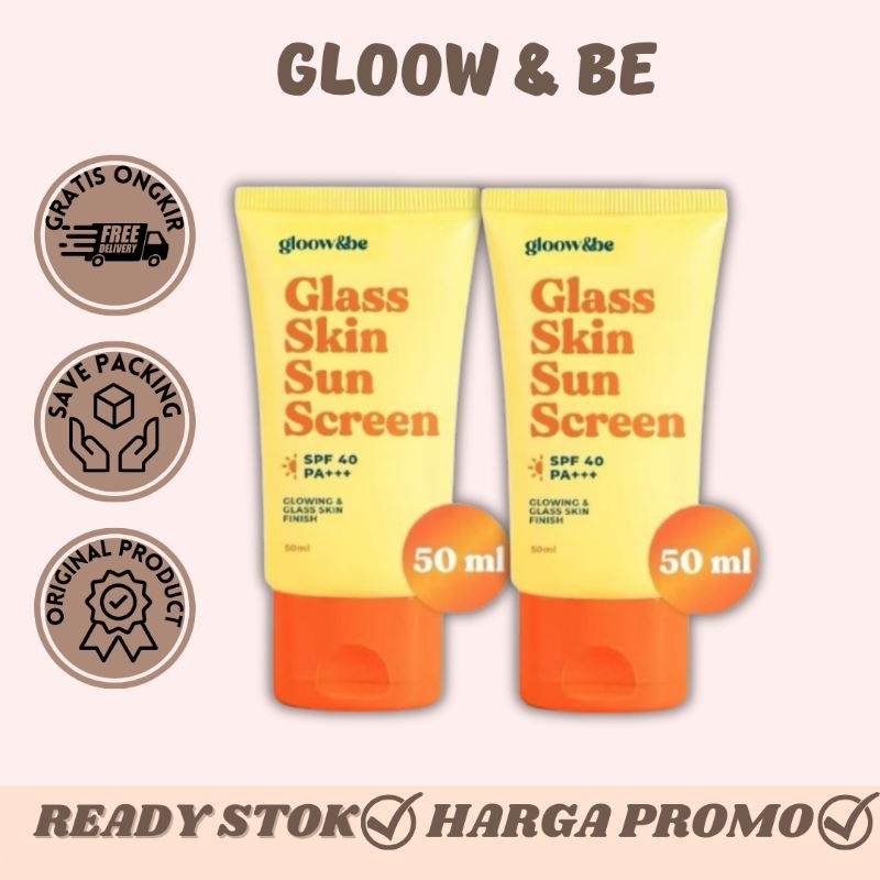 Jual PROMO!!! GLOOW&BE GLASS SKIN SUNSCREEN SPF 40 PA+++ SUNSCREEN GLOOWBI 50ml | Shopee Indonesia