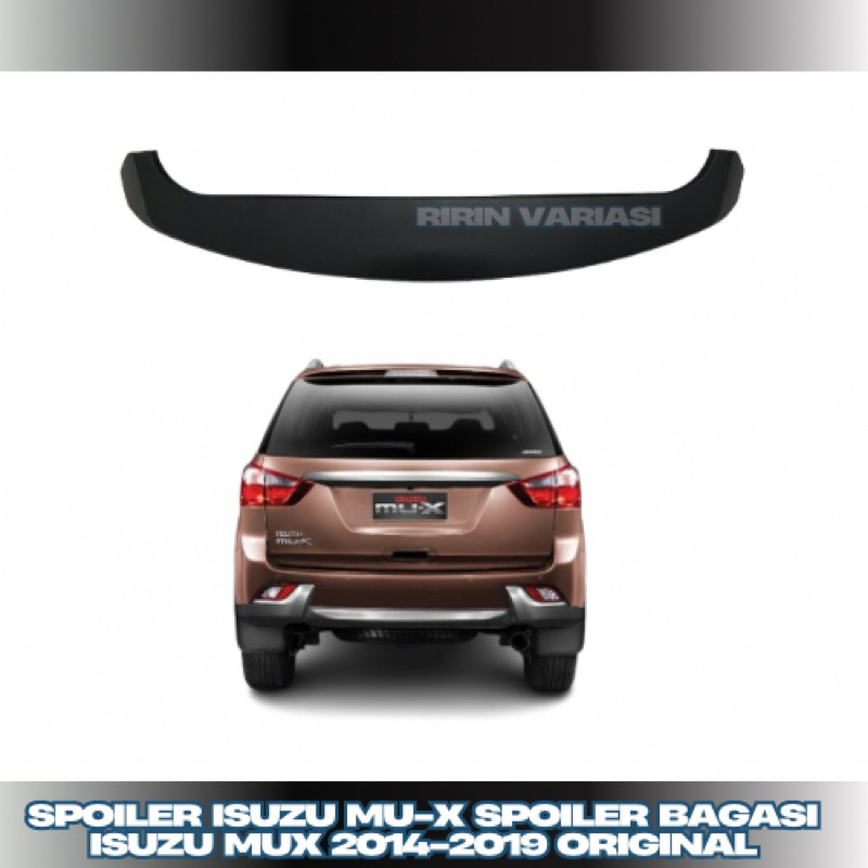 Jual Spoiler Isuzu MU-X Spoiler Bagasi wIsuzu MUX 2014-2019 Original ...