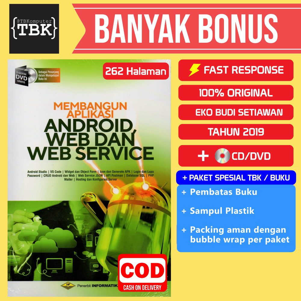 Jual BUKU MEMBANGUN APLIKASI ANDROID, WEB DAN WEB SERVICE EKO BUDI ...