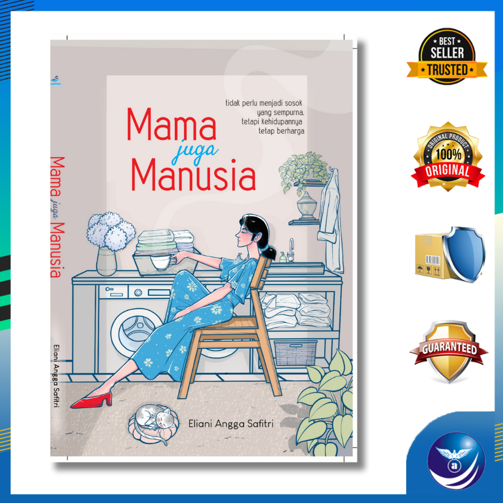 Jual Penerbit Andi - Buku Mama Juga Manusia (Eliani Angga Safitri ...