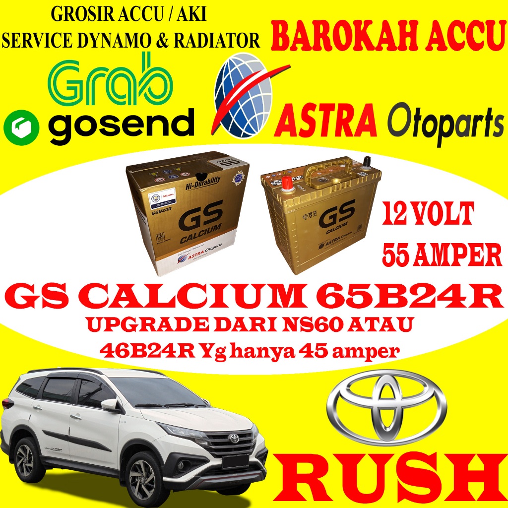Jual AKI MOBIL TOYOTA RUSH GS CALCIUM 65B24R , 55 AH ASTRA OTOPARTS ...