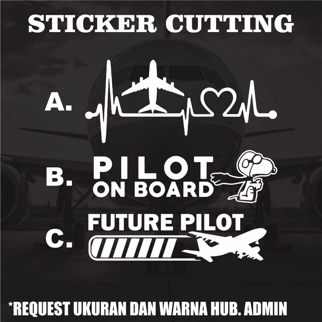 Jual Stiker Cutting Pilot On Board / Sticker Cutting Pesawat | Shopee ...