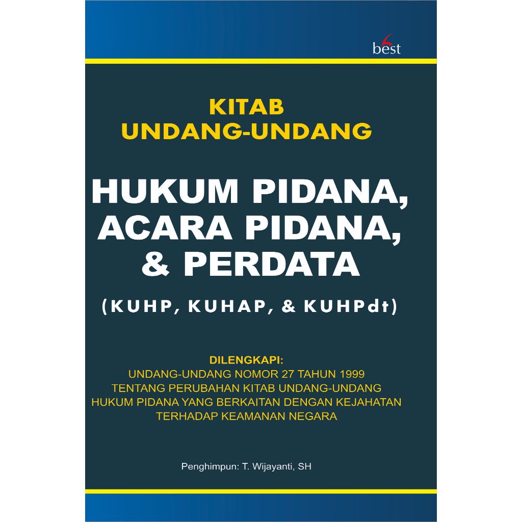Jual Buku KITAB UNDANG-UNDANG HUKUM PIDANA, ACARA PIDANA, & PERDATA ...