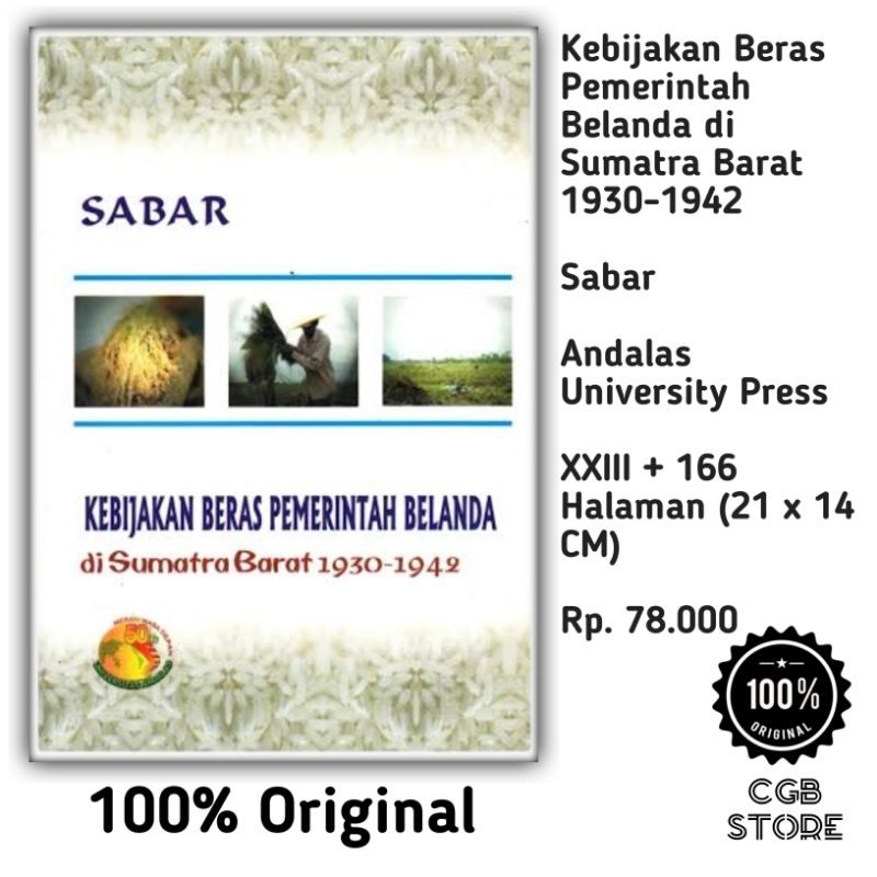 Jual Kebijakan Beras Pemerintah Belanda Si Sumatera Barat Tahun 1930 ...